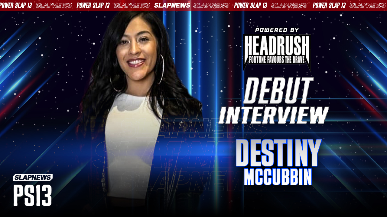 Destiny McCubbin Aims for History at Power Slap 13: “I’m Gonna Be the ...