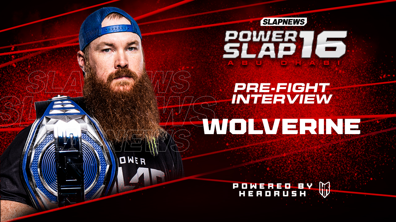 Wolverine Aims to Defend His Throne Once Again at Power Slap 16 - Slap News
